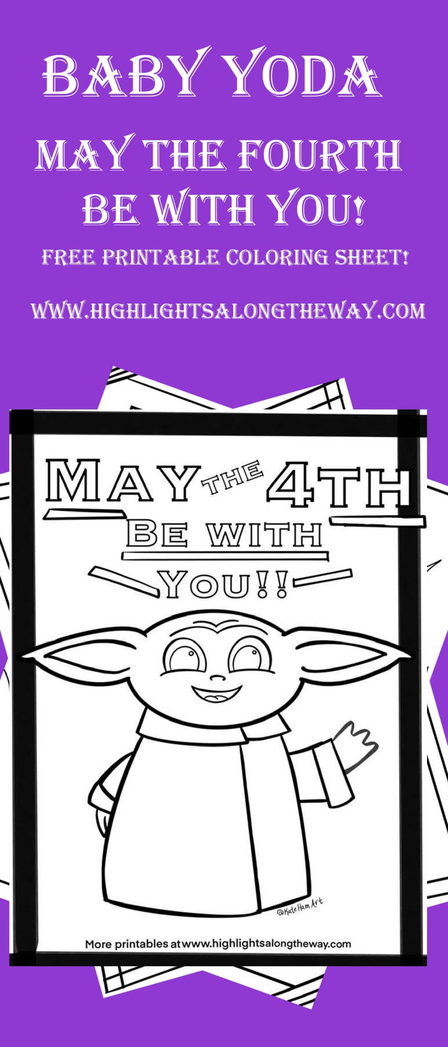 "May the 4th Be With You" Baby Yoda Printable Coloring Sheet